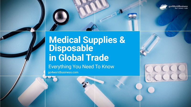 Medical Supplies For Cash Buyers & Importers | go4WorldBusiness.com